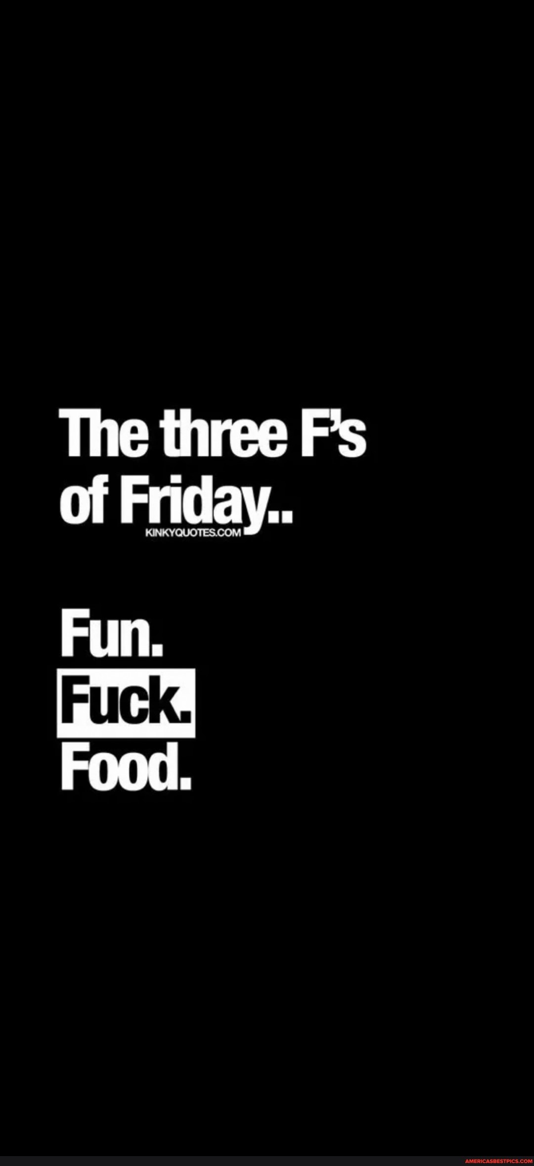 The three F's of Friday. Fun. Food. - America’s best pics and videos