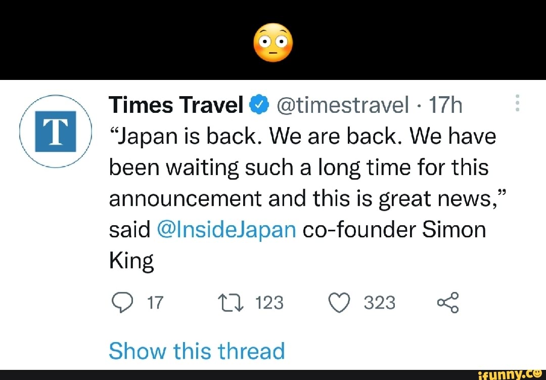 Times Travel @timestravel T "Japan is back. We are back. We have been ...