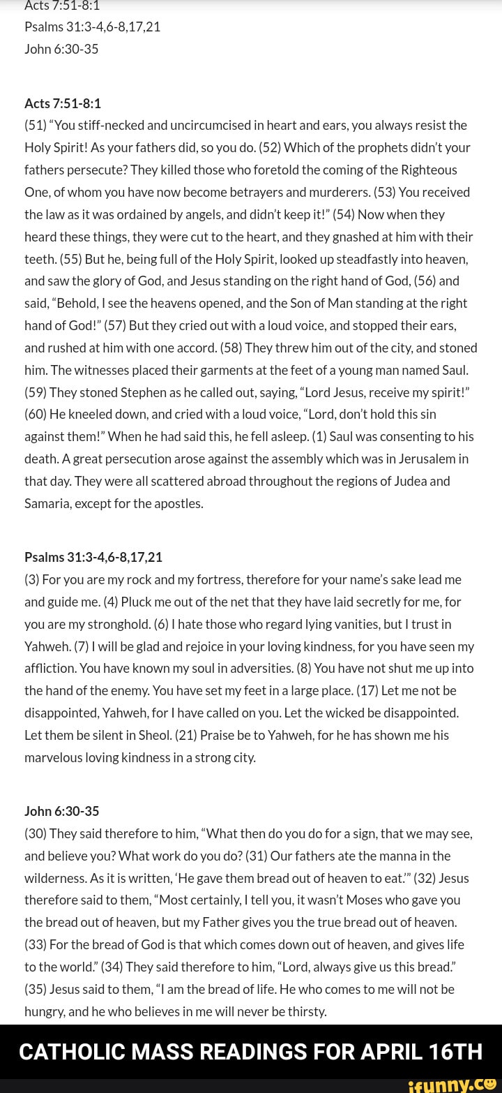 Acts Psalms John Acts (51) "You stiff-necked and uncircumcised in heart ...