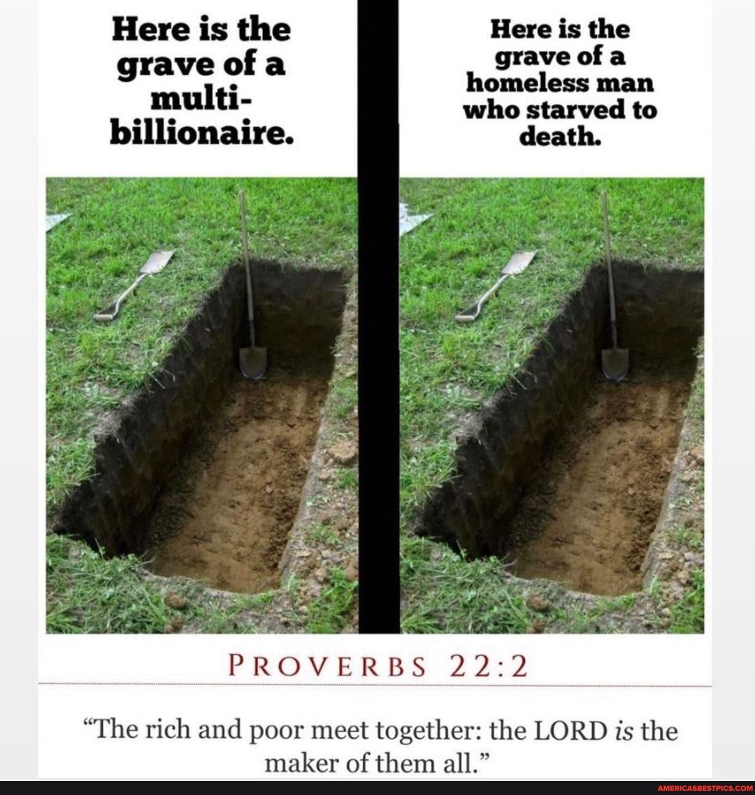 Here is the Here is the grave of a homeless man who starved to grave ...