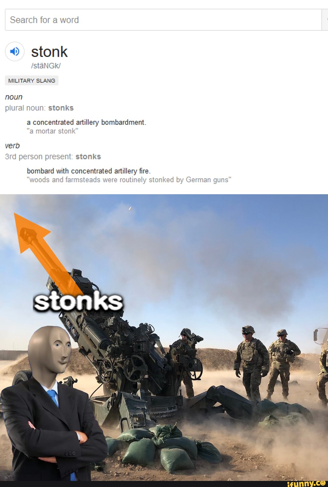 Search for a word stonk /staNGk/ MILITARY SLANG foun plural noun stonks ...