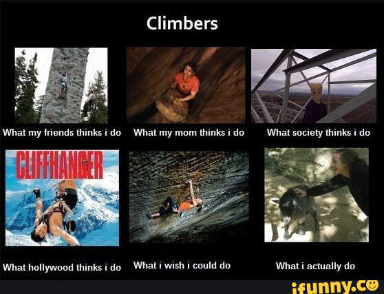 Climbers memes. Best Collection of funny Climbers pictures on iFunny