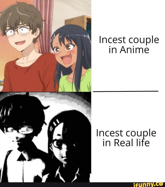 Incest Couple In Anime Incest Couple In Real Life Ifunny