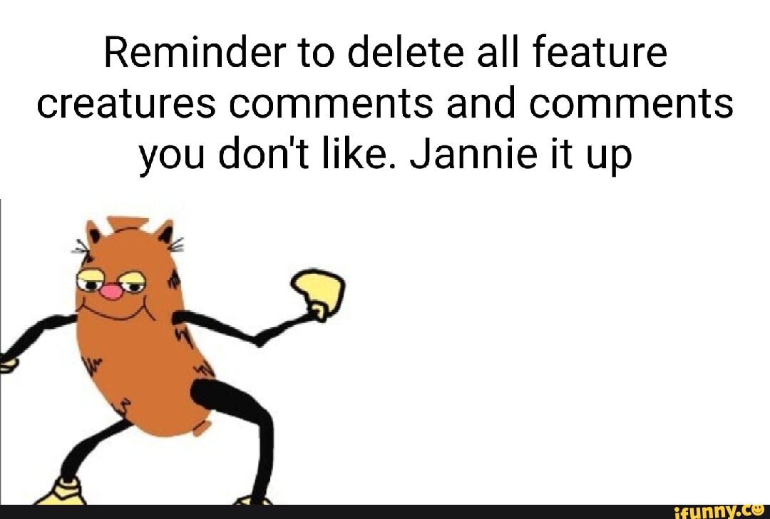 Jannie memes. Best Collection of funny Jannie pictures on iFunny