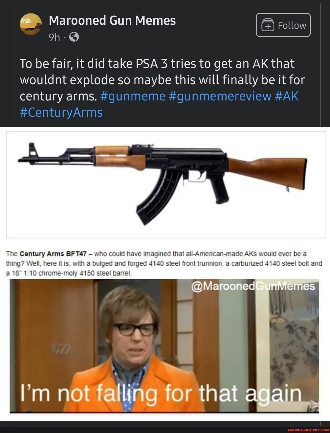 Marooned Gun Memes To be fair, it did take PSA 3 tries to get an AK ...