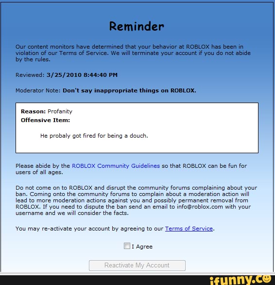 Reminder 'Our content monitors have determined that your behavior at ...