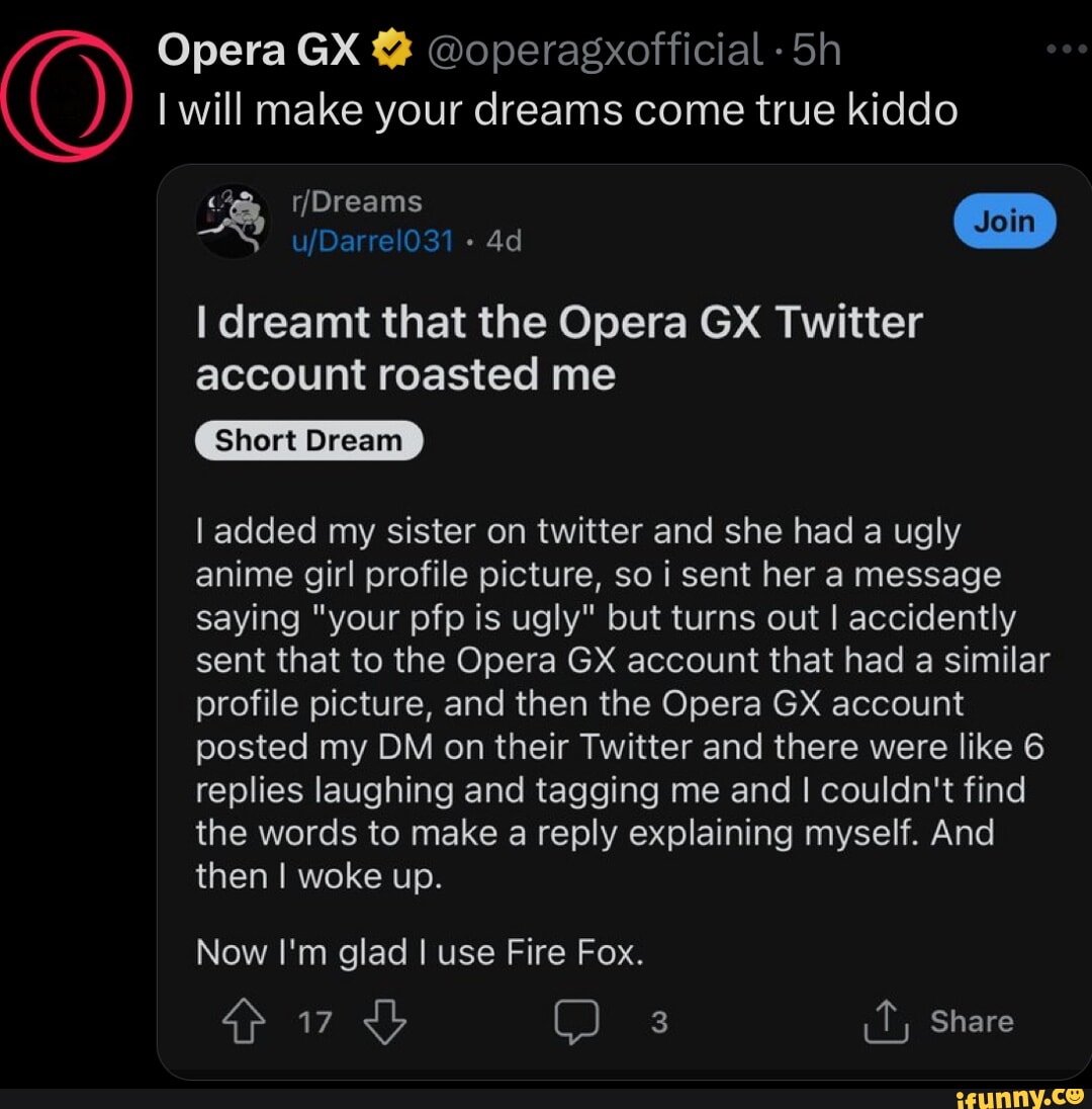 Opera GX @operagxofficial - I will make your dreams come true kiddo Dr ...