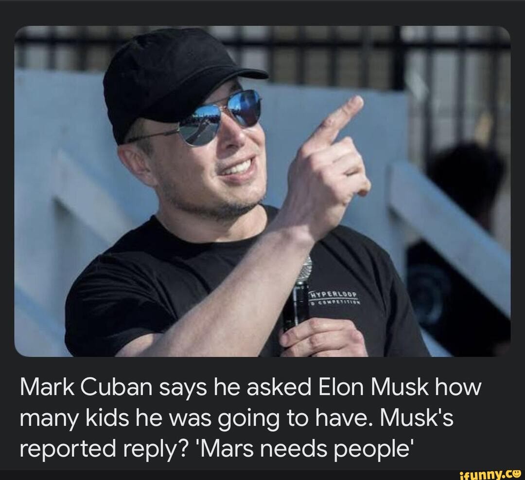 INS Mark Cuban says he asked Elon Musk how many kids he was going to ... INS Mark Cuban says he asked Elon Musk how many kids he was going to ...