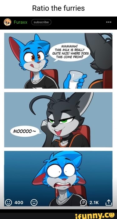 Ratio the furries THIS MILK REALLY GUITE NICE! WHERE DoES THIS COME ...