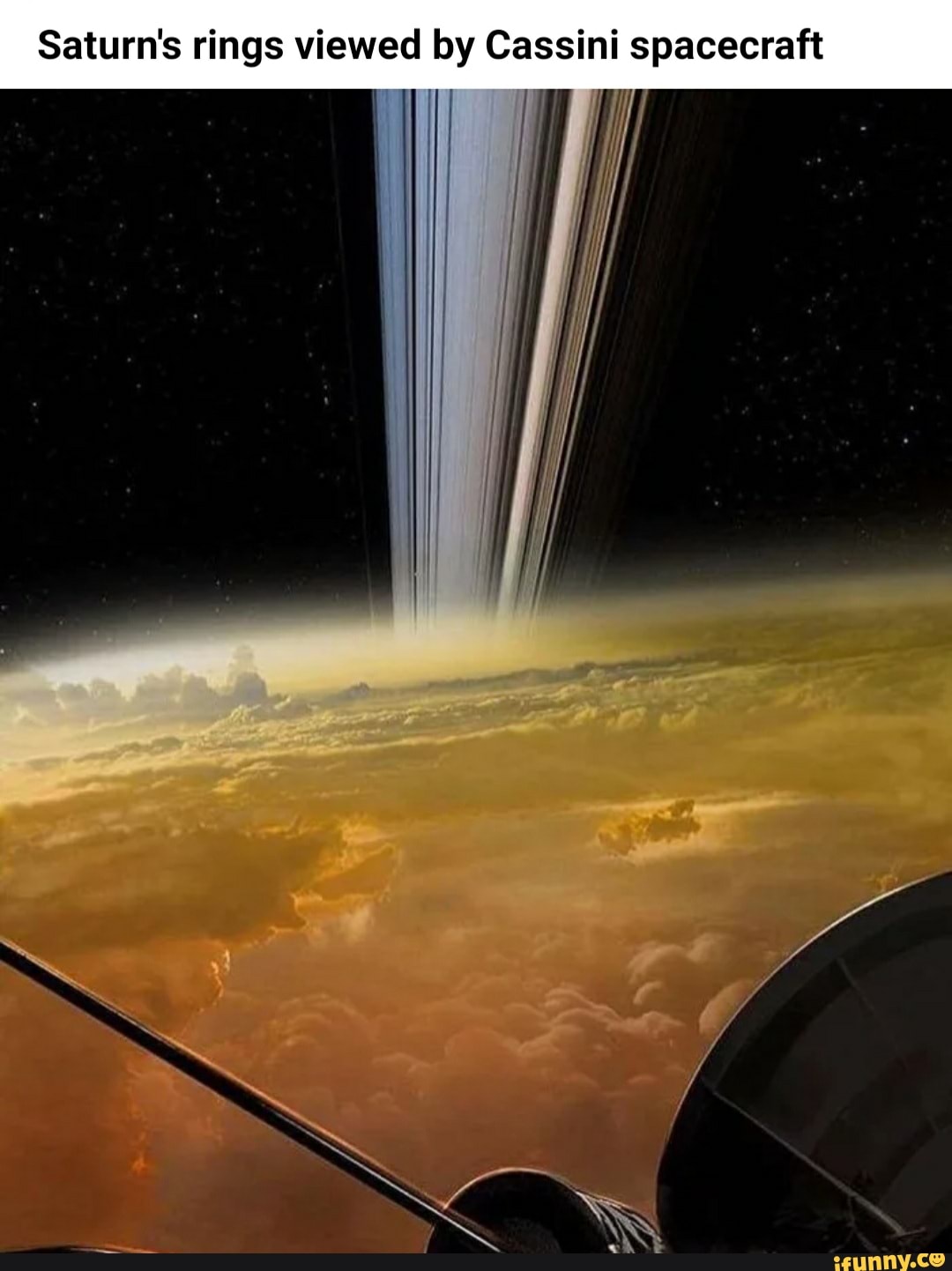 Saturns Rings Viewed By Cassini Spacecraft O Ifunny