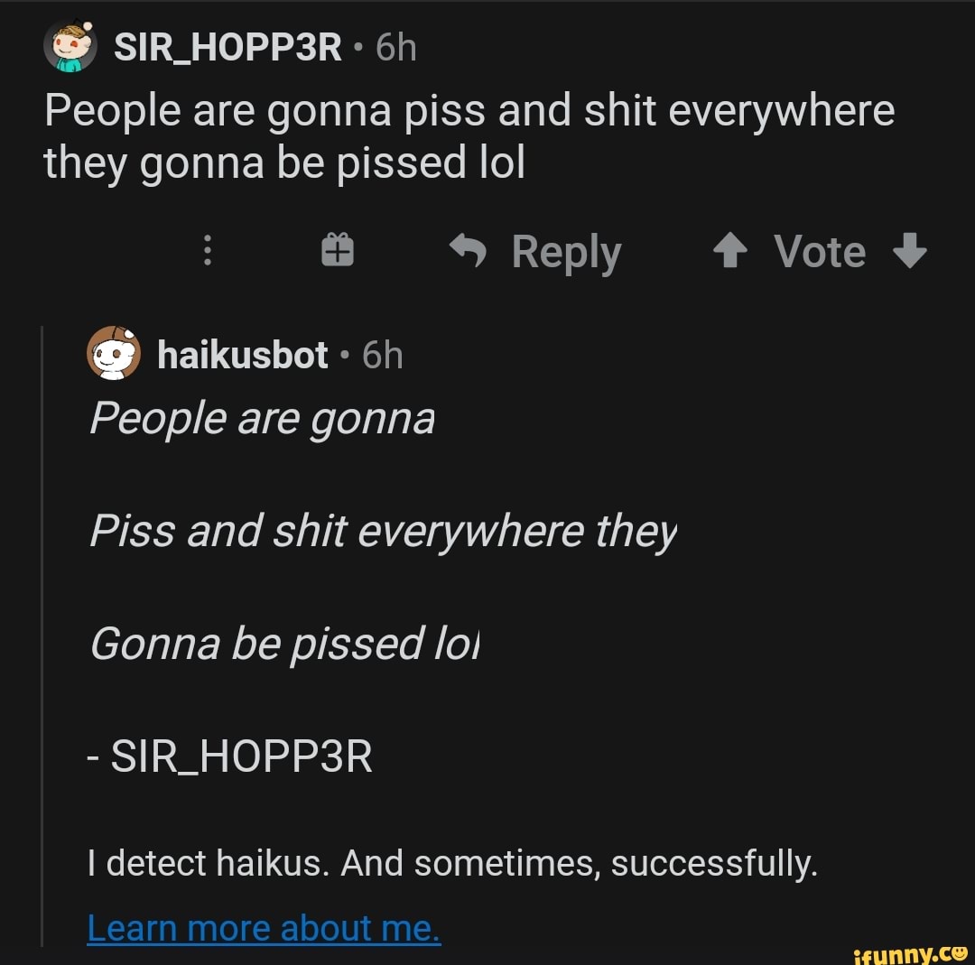 Haikusbot memes. Best Collection of funny Haikusbot pictures on iFunny