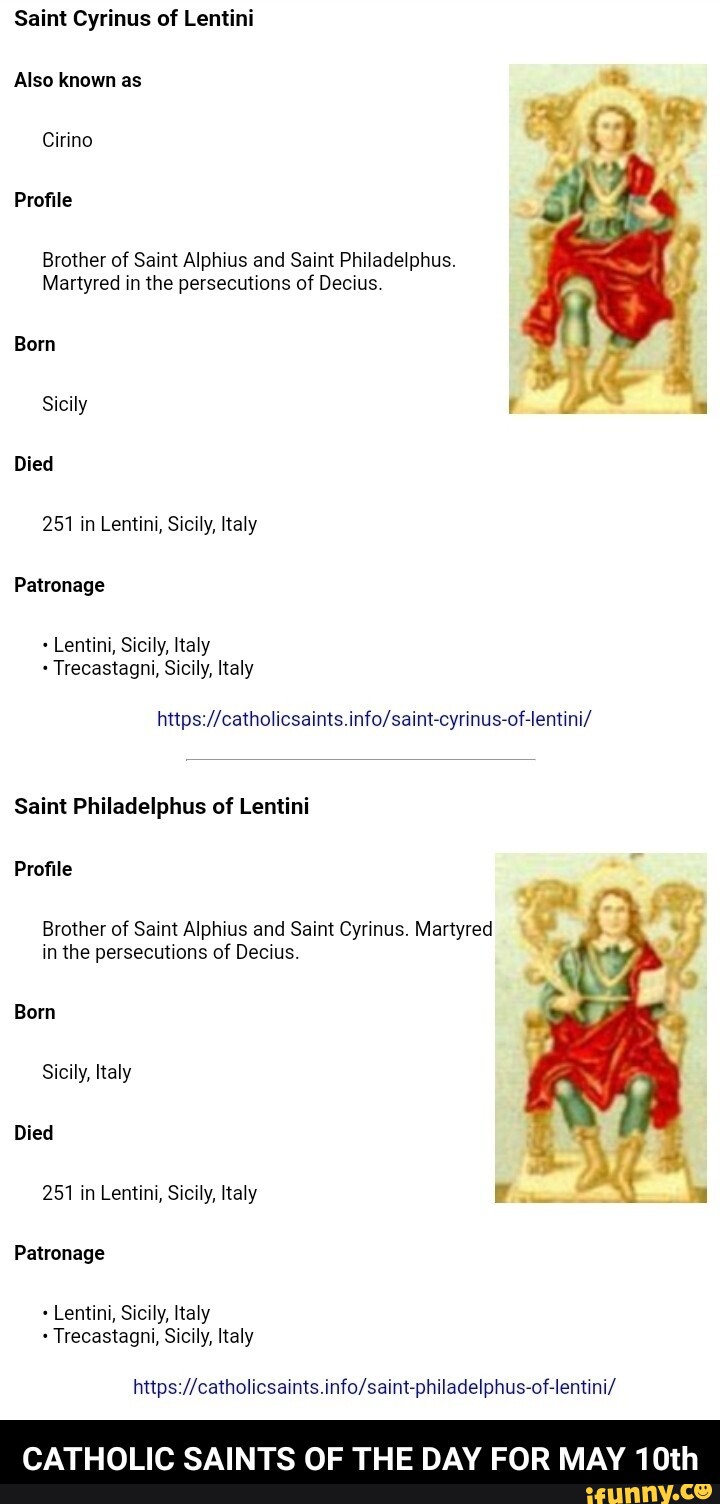 Saint Cyrinus of Lentini Also known as Cirino Profile Brother of Saint ...