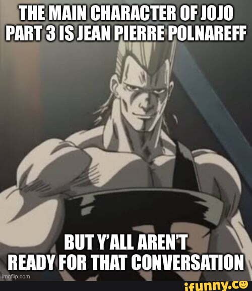 Jean_pierre_polnareff memes. Best Collection of funny Jean_pierre ...
