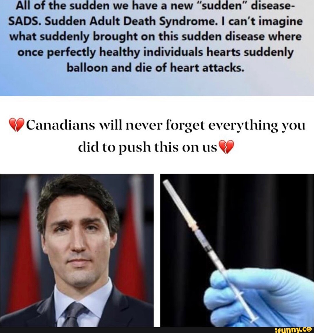 All of the sudden we have a new "sudden" disease- SADS. Sudden Adult ...