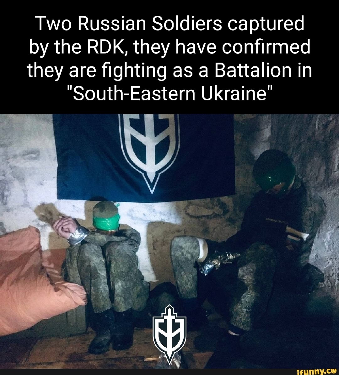 Two Russian Soldiers captured by the RDK, they have confirmed they are ...