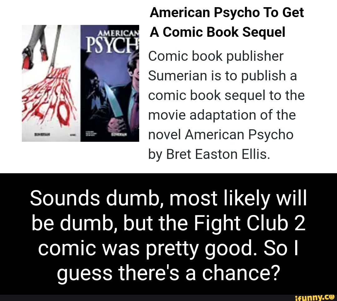 American Psycho To Get A Comic Book Sequel Comic book publisher ...