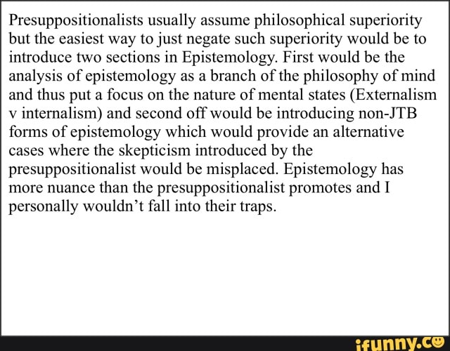 Presuppositionalism memes. Best Collection of funny Presuppositionalism ...