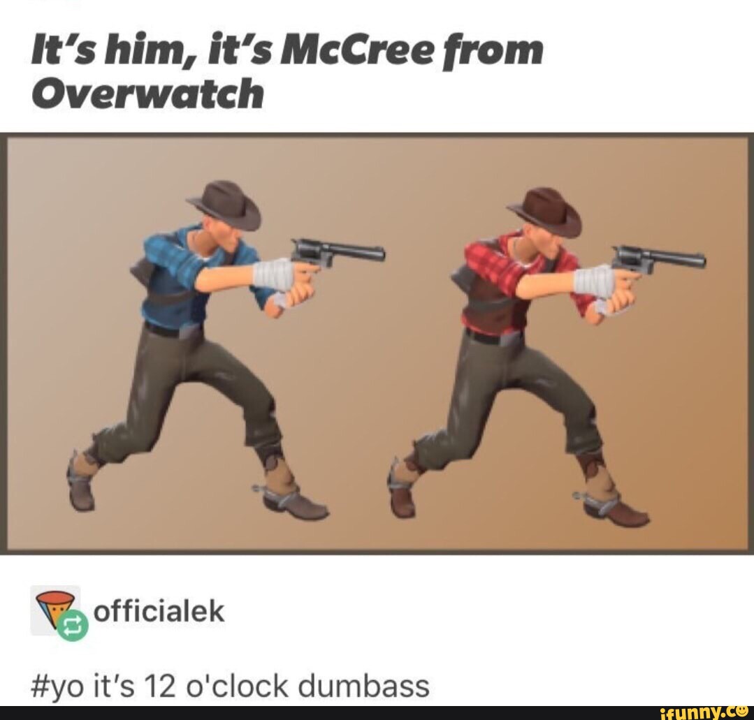 Mccree memes. Best Collection of funny Mccree pictures on iFunny