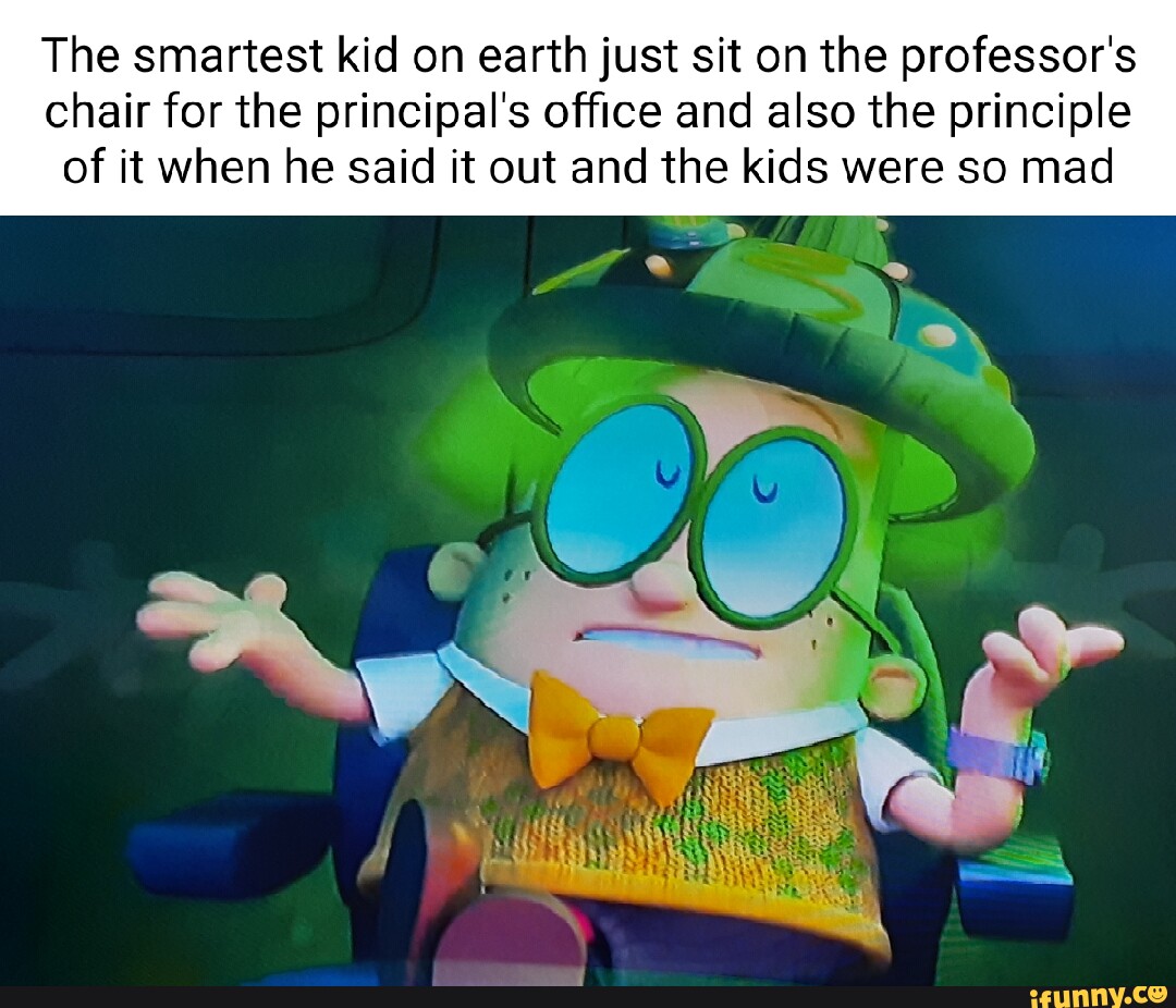 Principals memes. Best Collection of funny Principals pictures on iFunny