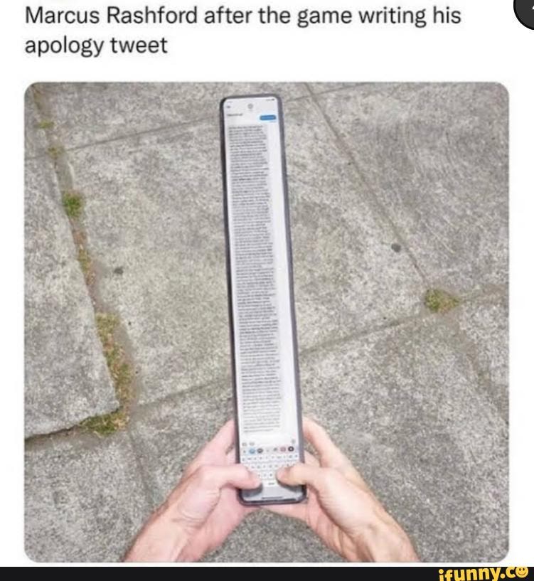 Marcus Rashford after the game writing his apology tweet - iFunny