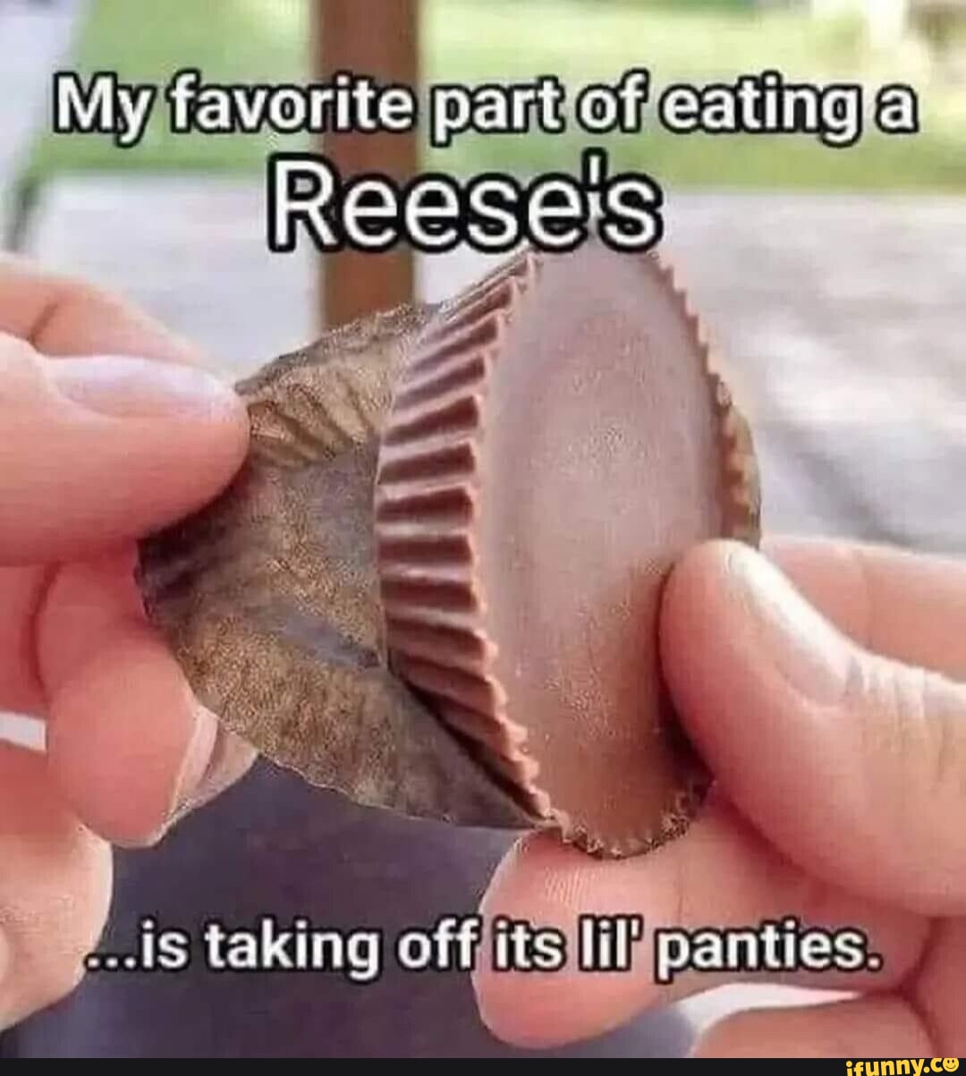 Reeses memes. Best Collection of funny Reeses pictures on iFunny