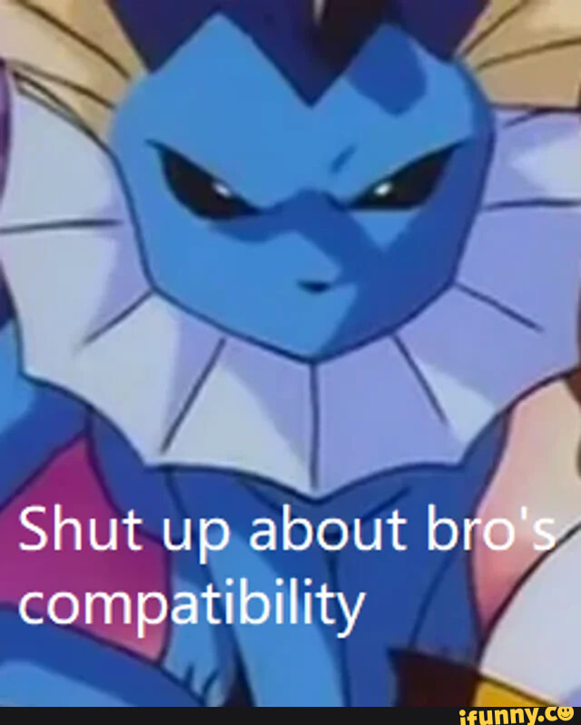 Compatibility memes. Best Collection of funny Compatibility pictures on ...