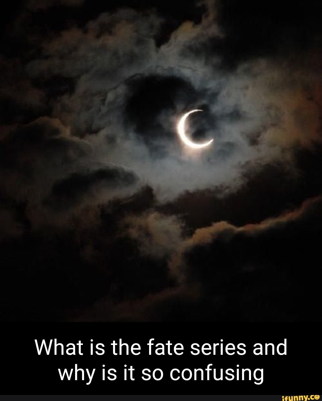 What is the fate series and why is it so confusing - iFunny