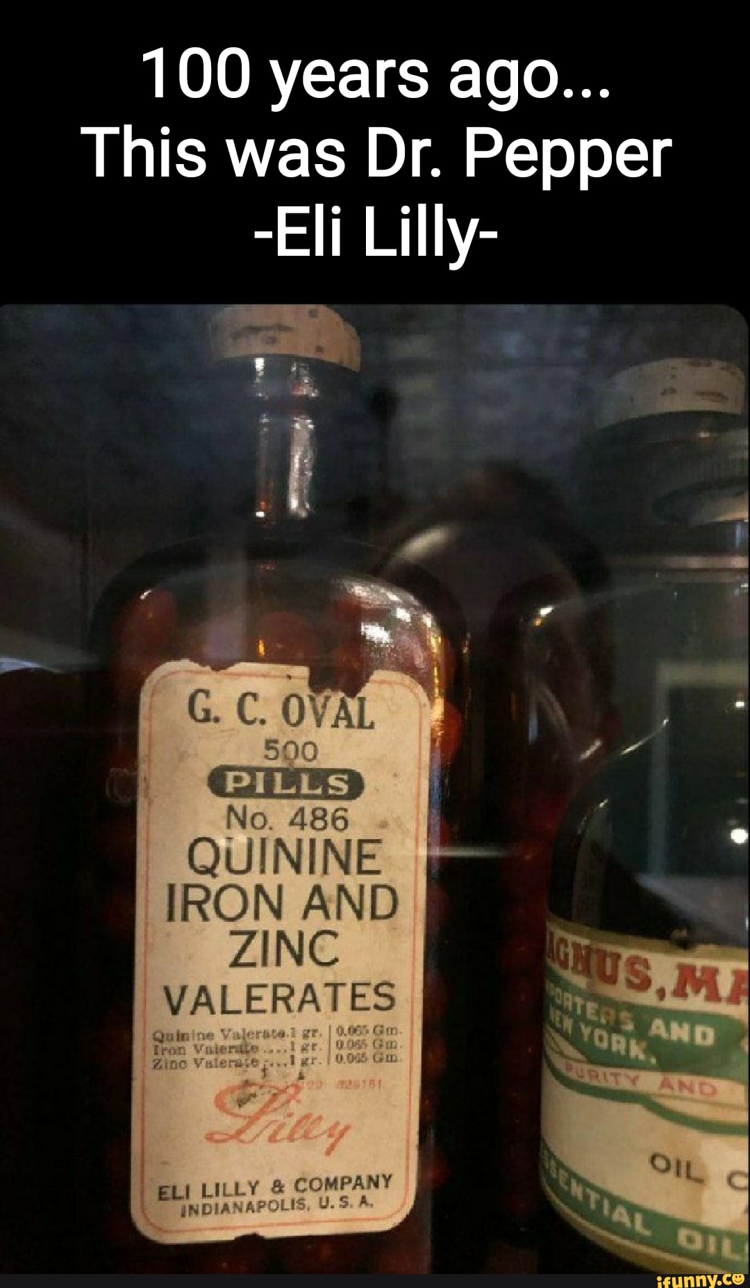 100 years ago... This was Dr. Pepper -Eli Lilly- as 500 CPILLS) No. 486 ...