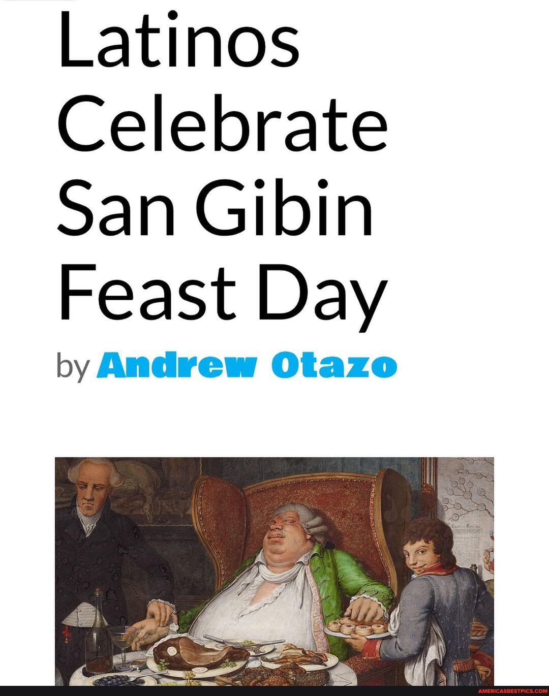Latinos across the United States celebrated San Gibins feast day by ...