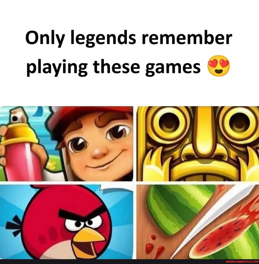 Are you a legend? #hilarious #meme #nostalgia #nostalgicmemes - Only ...