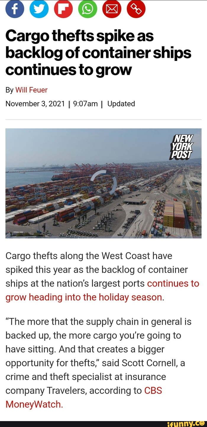 Cargo thefts spike as backlog of container ships continues to grow By ...
