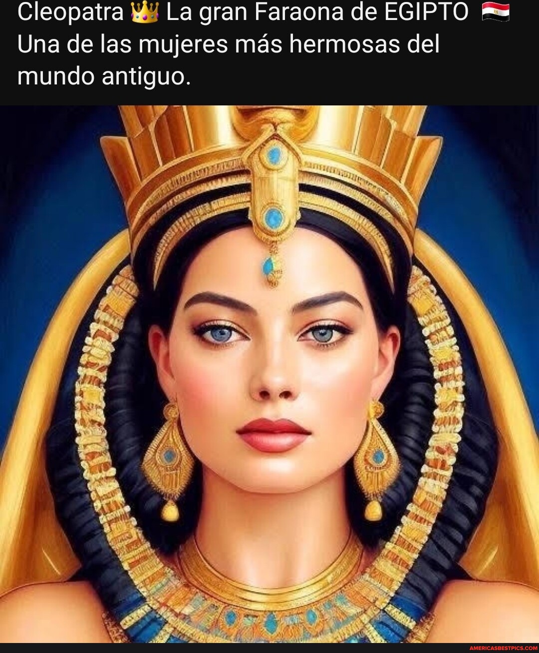 Cleopatra La gran Faraona de EGIPTO Una de las mujeres mas hermosas del ...