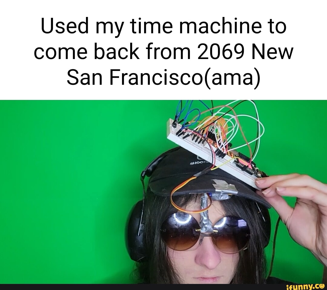 Timemachine memes. Best Collection of funny Timemachine pictures on iFunny