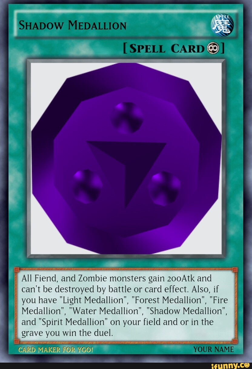 SHADOW MEDALLION RES [SPELL CARD All Fiend, and Zombie monsters gain ...