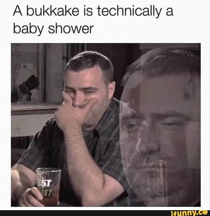Bukkaki memes. Best Collection of funny Bukkaki pictures on iFunny