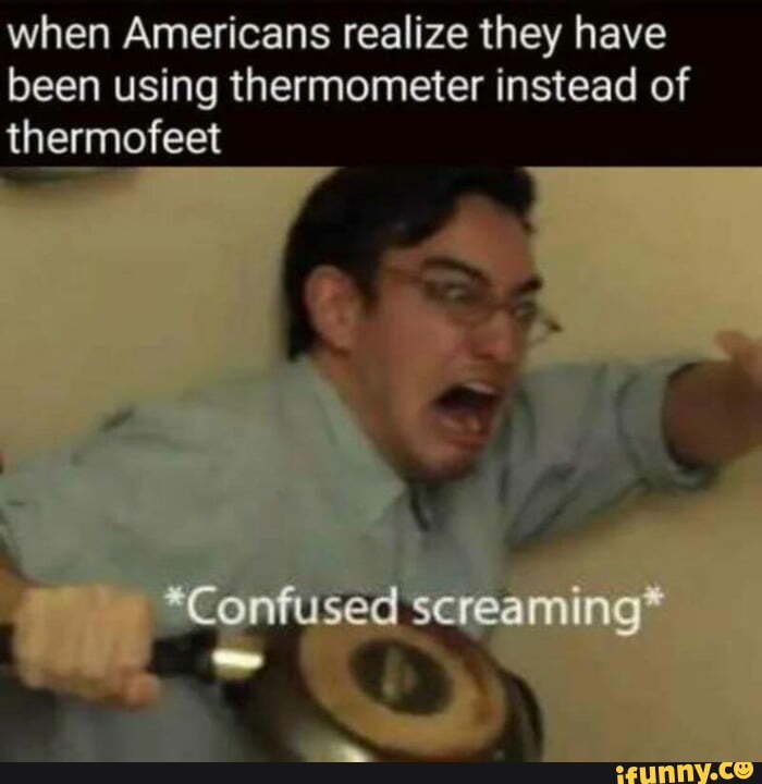 Thermofeet memes. Best Collection of funny Thermofeet pictures on iFunny