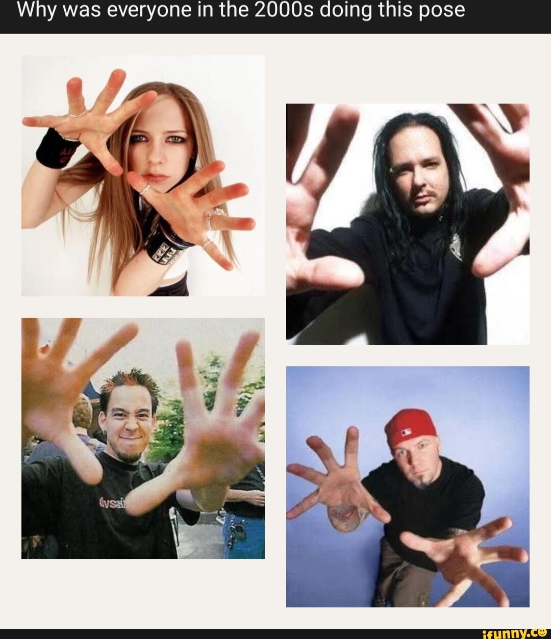 Why was everyone in the 2000s doing this pose - iFunny