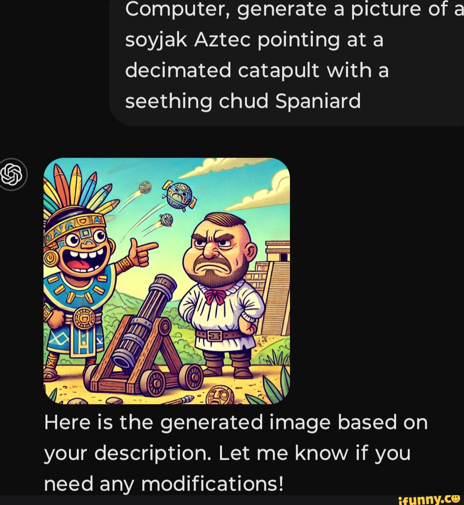 Computer, generate a picture of a soyjak Aztec pointing at decimated ...