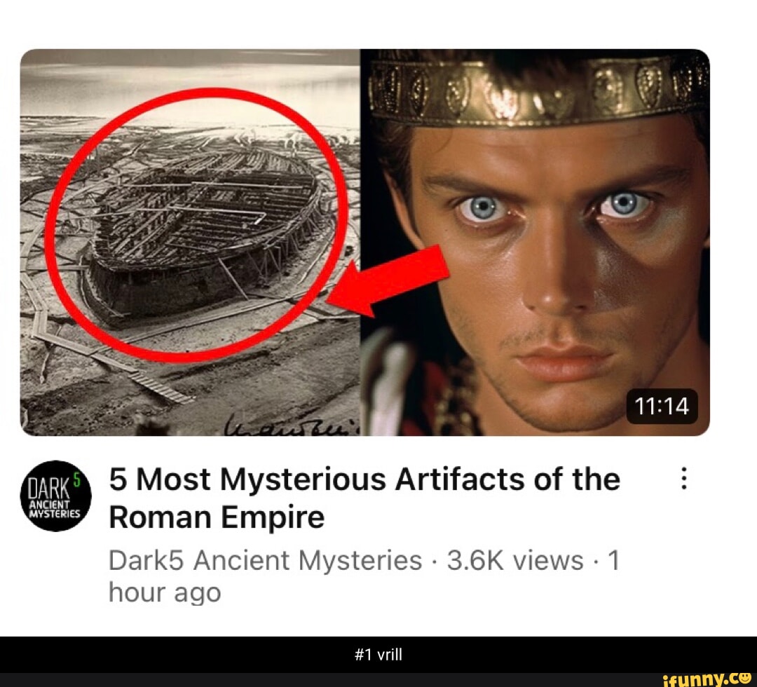 5 Most Mysterious Artifacts of the Roman Empire DarkS Ancient Mysteries ...