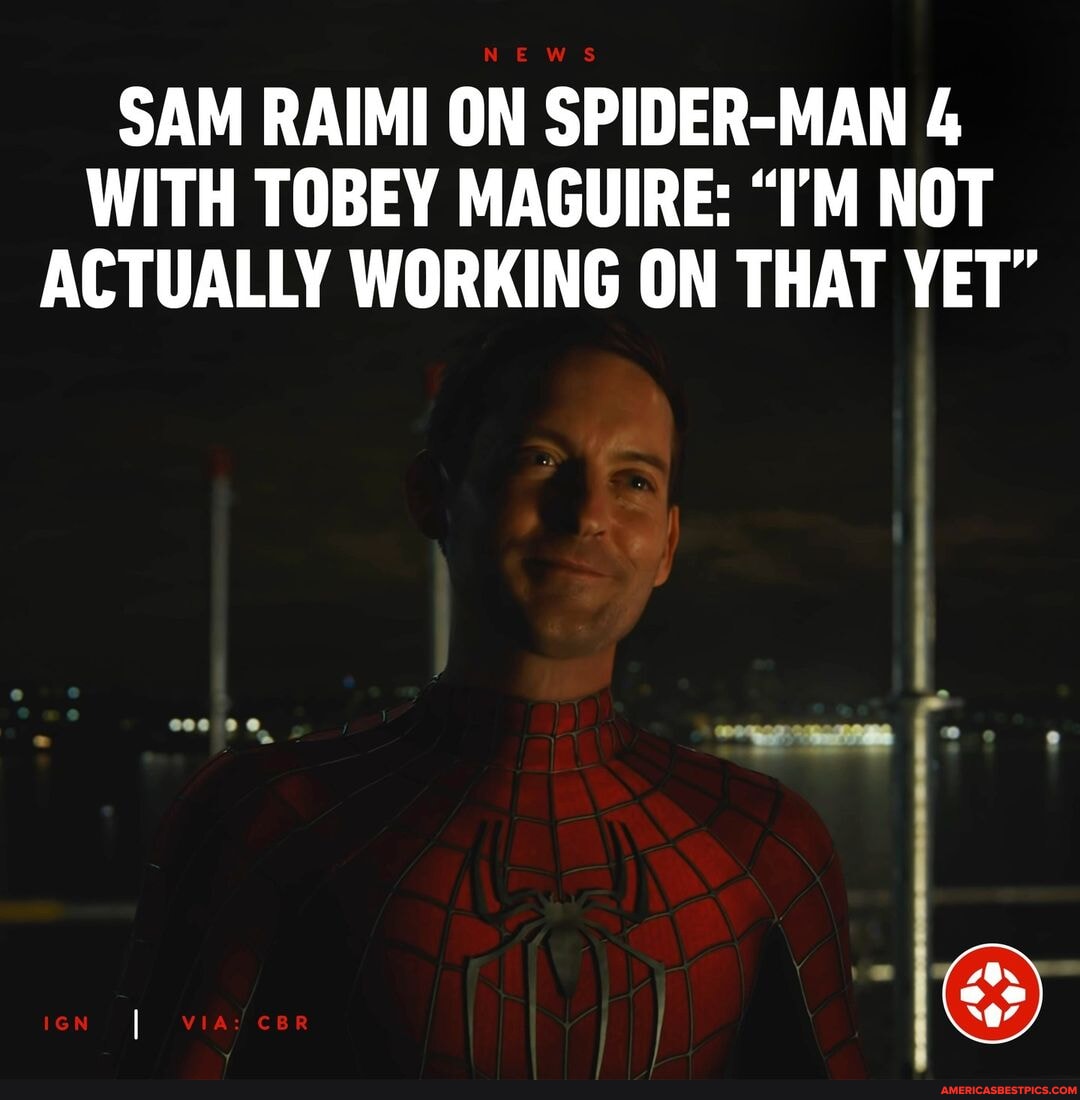 While Director Sam Raimi said Spider-Man 4 isn’t currently in the cards, he told CBR, "I love ...