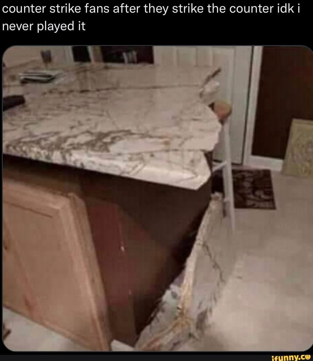 Counter strike fans after they strike the counter idk i never played it ...