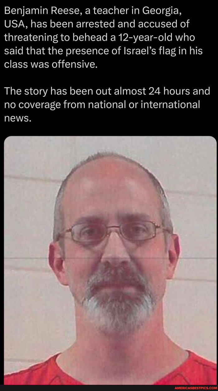 Benjamin Reese, a teacher in Georgia, USA, has been arrested and accused of threatening to ...