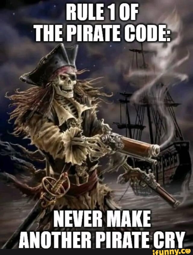 Piratecode memes. Best Collection of funny Piratecode pictures on iFunny