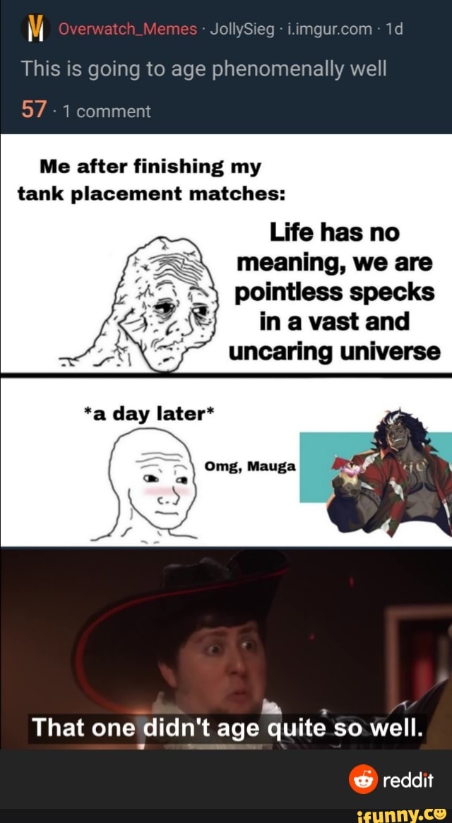 Overwatch Memes JollySieg Limgur com- This is going to age phenomenally ...