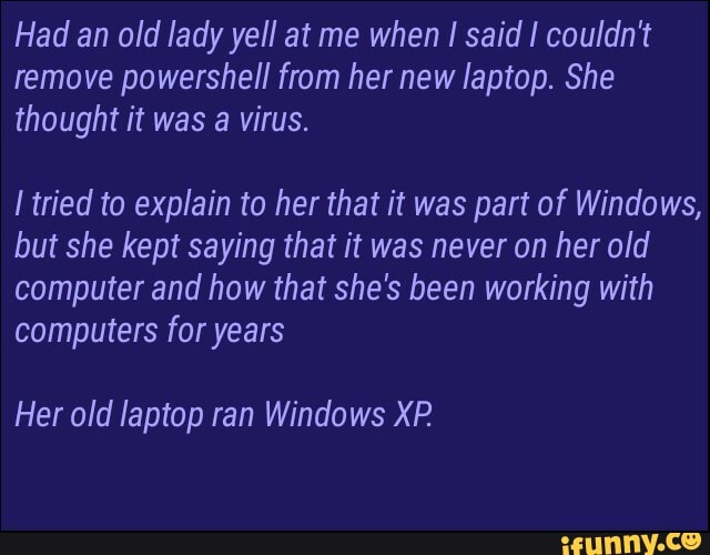 Powershell memes. Best Collection of funny Powershell pictures on iFunny