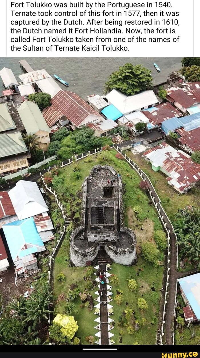 Fort Tolukko was built by the Portuguese in 1540. Ternate took control ...