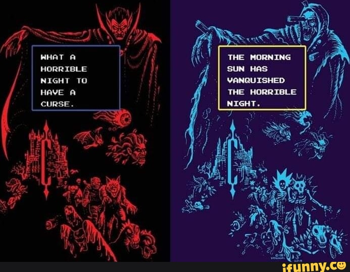 HAT HORRIBLE NIGHT TO HAVE CURSE. UN - iFunny