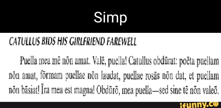 Catullus memes. Best Collection of funny Catullus pictures on iFunny