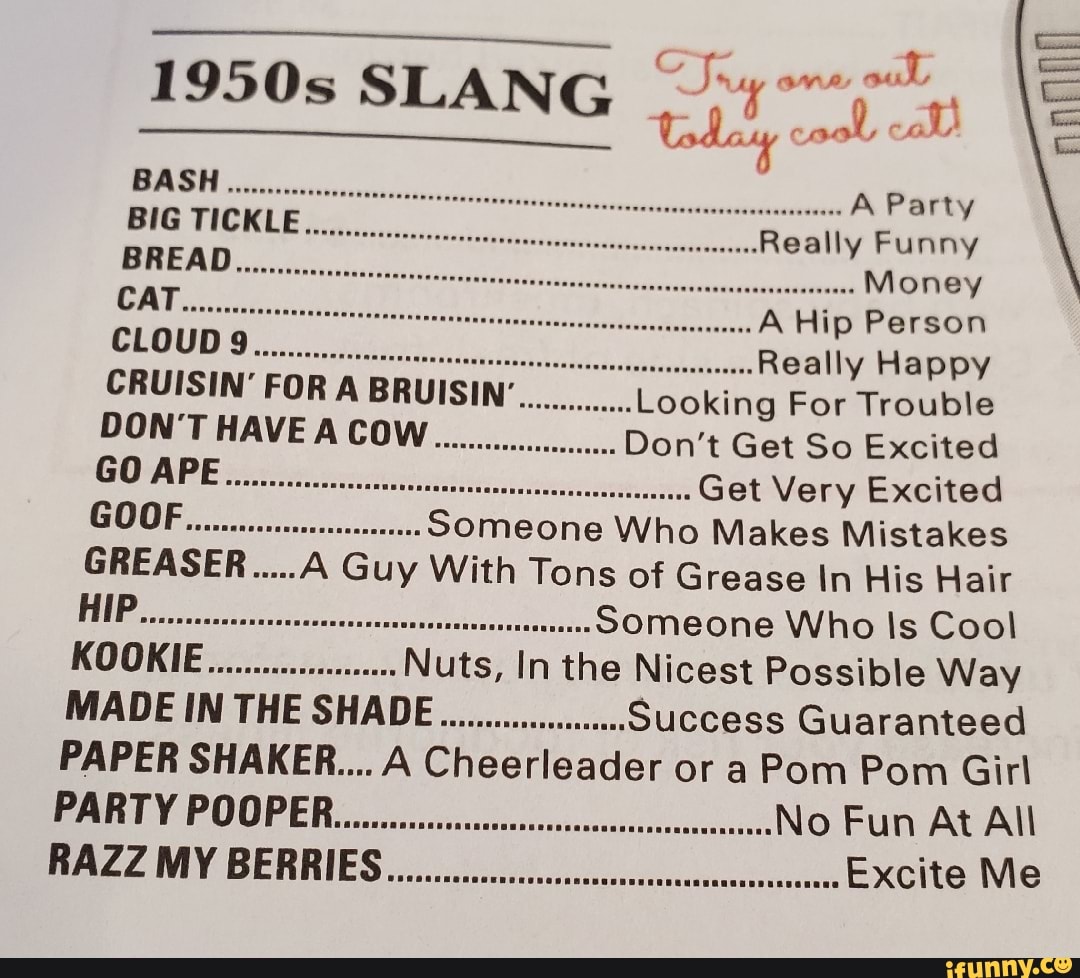 1950s SLANG cal} a ay BASH A Party BIG TICKLE... Really Funny CAT ...