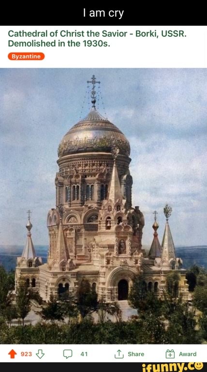 Lam cry Cathedral of Christ the Savior - Borki, USSR. Demolished in the ...